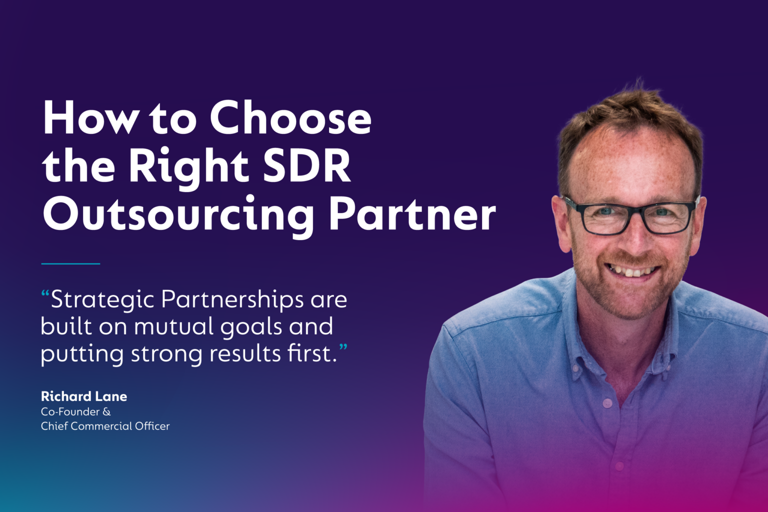 How to Choose the Right SDR Outsourcing Partner